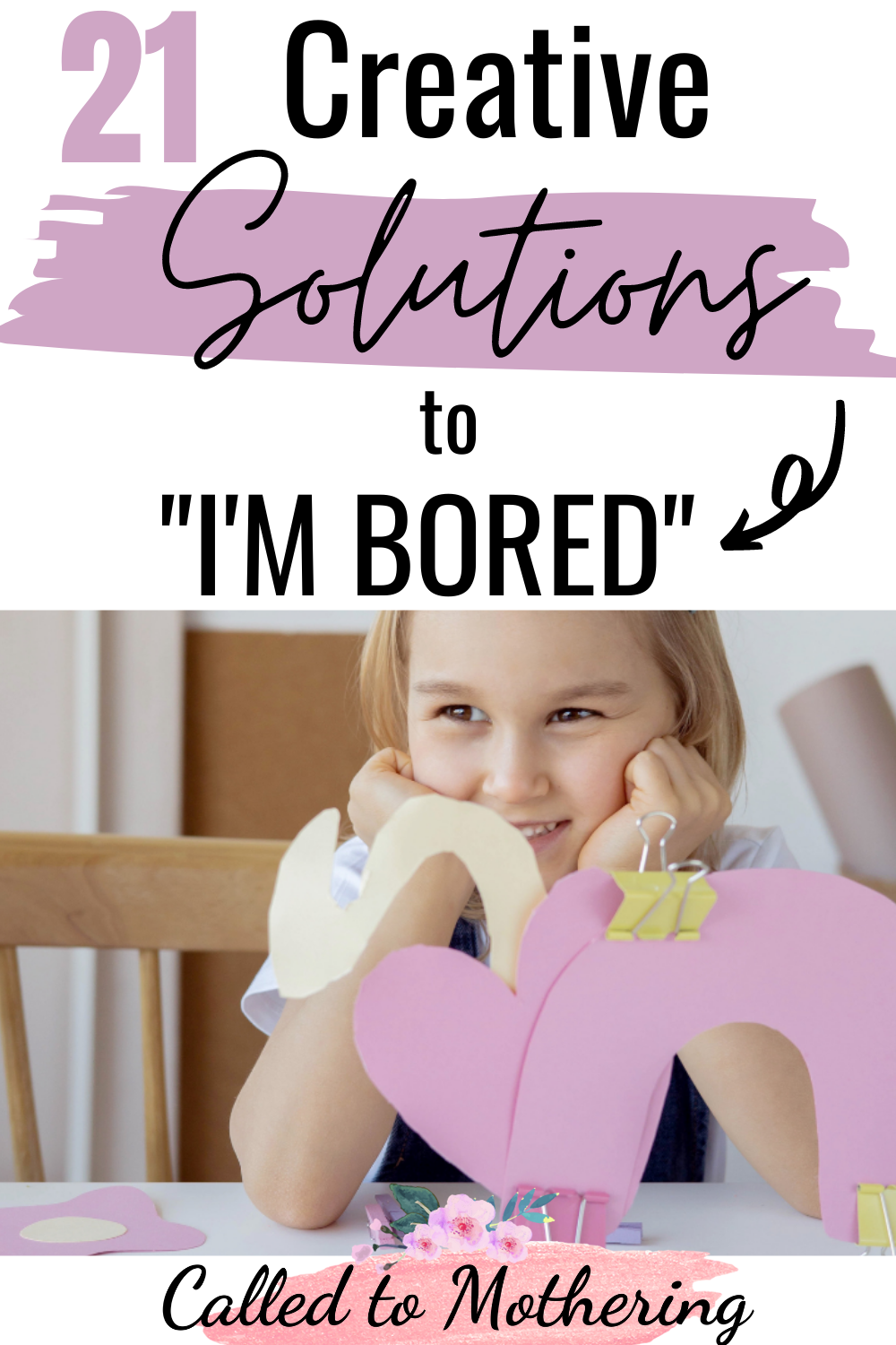 21 Activities For When You’re Stuck At Home – Called To Mothering